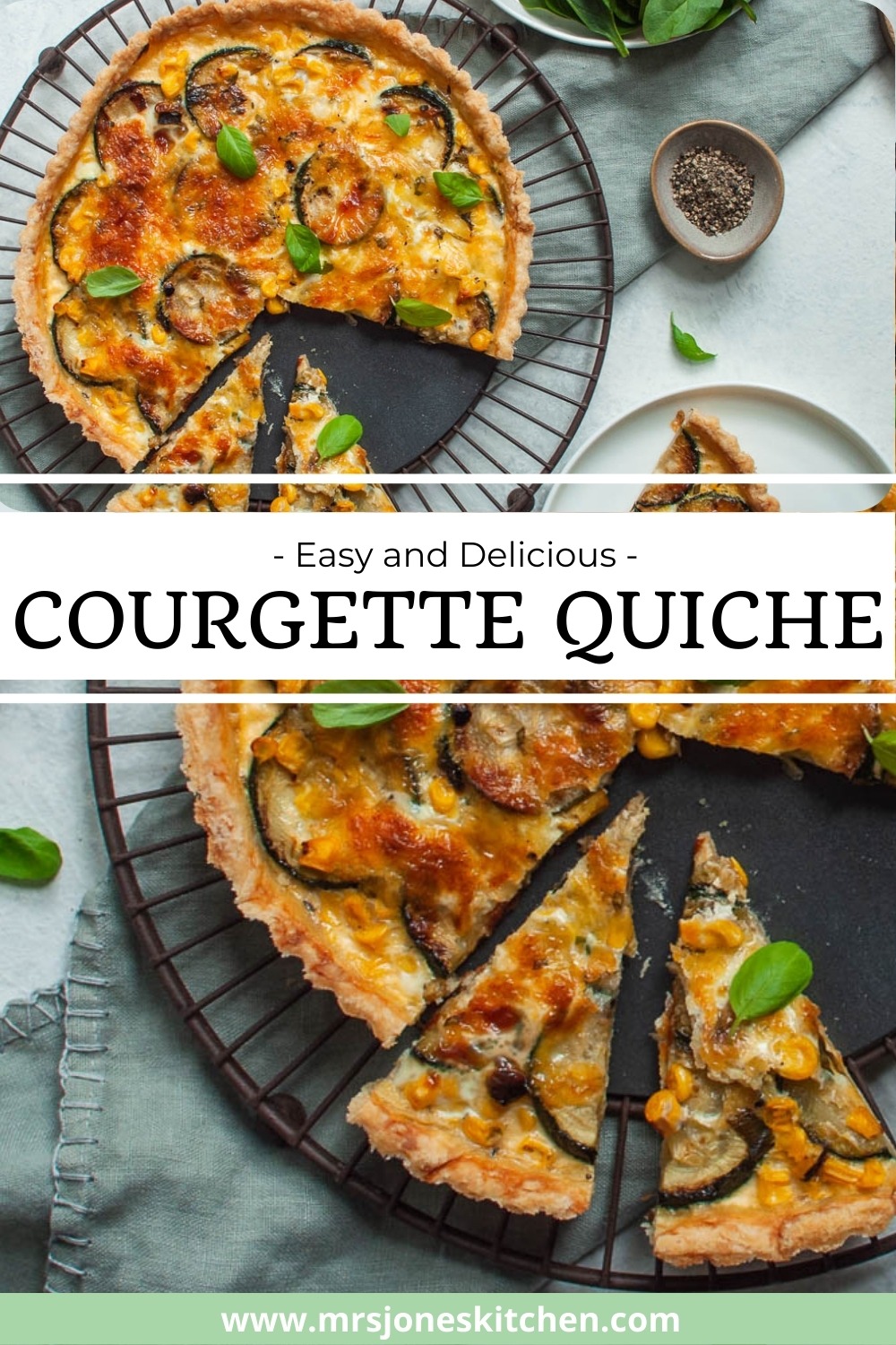 Cheesy Courgette Quiche | Mrs Jones's Kitchen