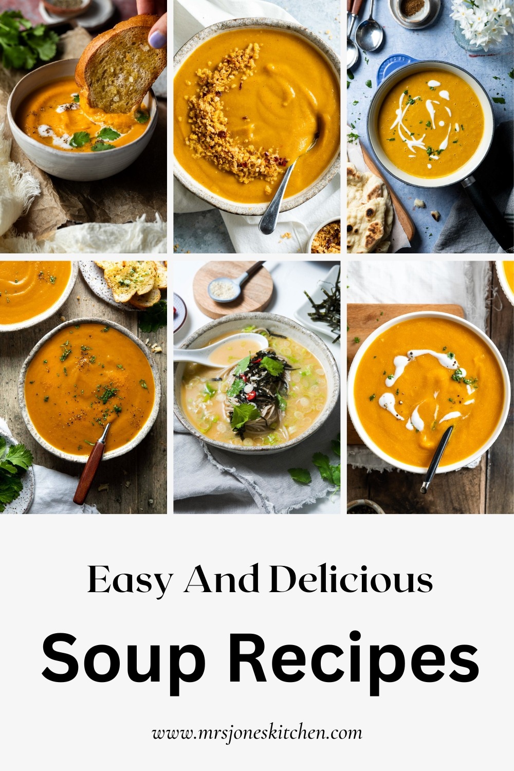 Easy And Delicious Soup Recipes - Mrs Jones's Kitchen